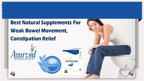 Ppt Best Natural Supplements For Weak Bowel Movement Constipation