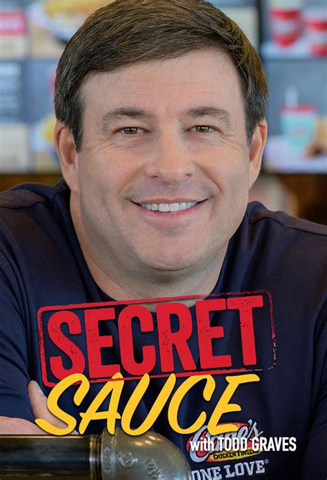 Secret Sauce With Todd Graves