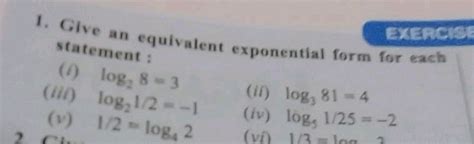 Give An Equivalent Exponential Form For Each Statement I Log₂ 8 3