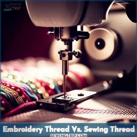 Can You Sew With Embroidery Thread Tips For Using In Sewing Machines