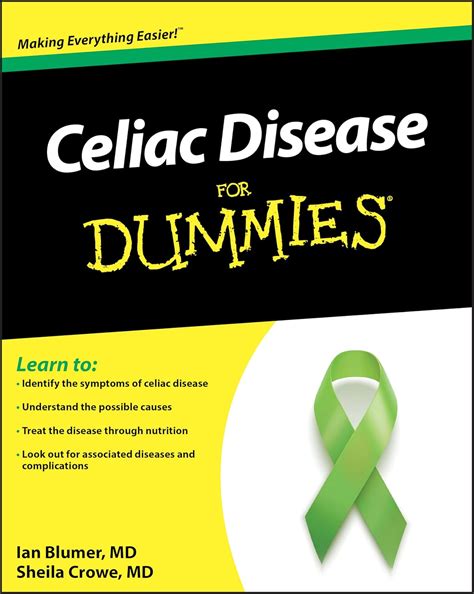 Celiac Disease For Dummies Blumer Ian Crowe Sheila 0000470160365 Books