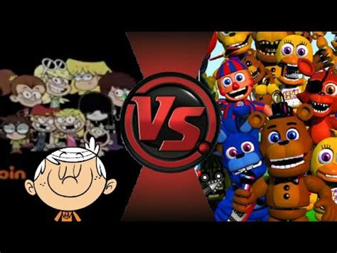 Loud House Vs Five Nights At Freddy Youtube