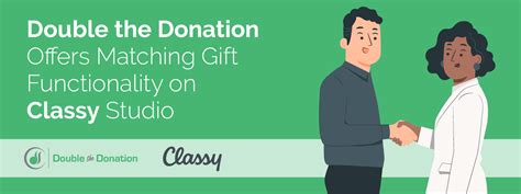Double The Donation Offers Matching T On Classy Studio