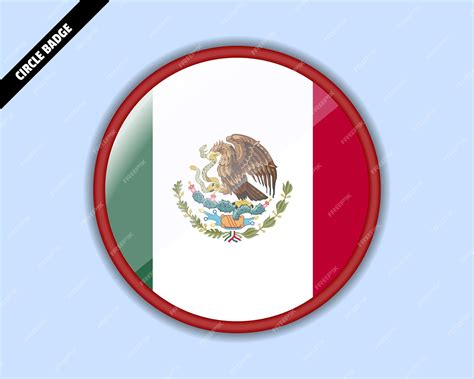 Premium Vector Mexico Flag Circle Badge Vector Design Rounded Sign
