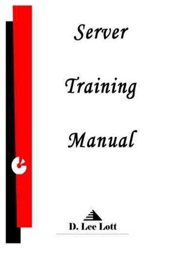 Server Training Manual Restaurant Management Train Manual