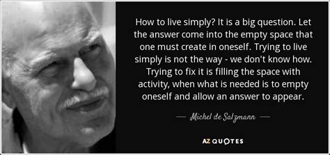 Quotes By Michel De Salzmann A Z Quotes