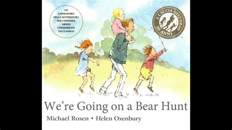Were Going On A Bear Hunt Youtube