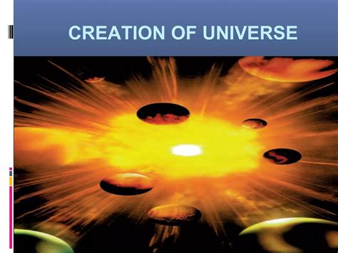 Creation Of Universe Ppt