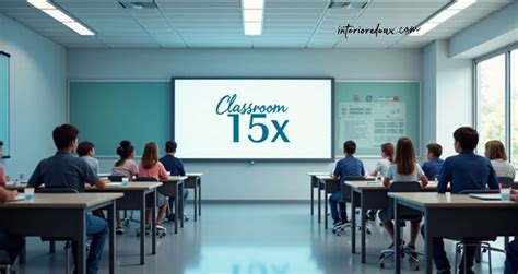 Classroom 15x Smarter Learning Tools For Modern Education