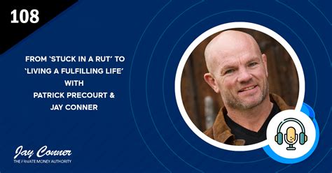Episode 108 From ‘stuck In A Rut To ‘living A Fulfilling Life With
