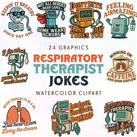 Funny Respiratory Therapist Jokes Clipart Sarcastic Rt Quotes