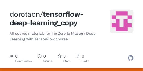 Github Dorotacntensorflow Deep Learningcopy All Course Materials