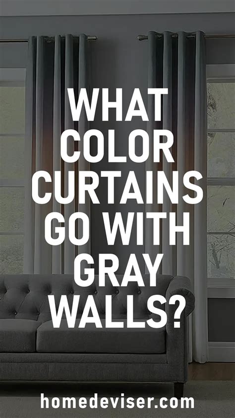 What Color Curtains Go With Gray Walls 25 Gorgeous Colors And Patterns Home Deviser