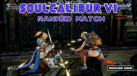 Soulcalibur Vi Sophitia Vs Cassandra Icyboss2551 Ranked Match