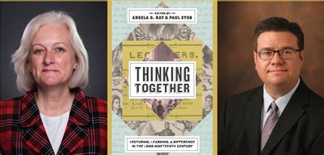 Thinking Together A Lecture By Angela Ray And Paul Stob The University Of The South Sewanee