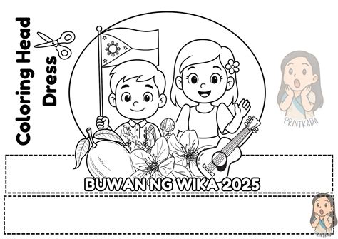 Printkada Coloring Head Dress For Buwan Ng Wika 2025 Facebook