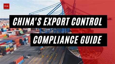 Chinas Export Control Compliance Guide Mofcoms Essential Components