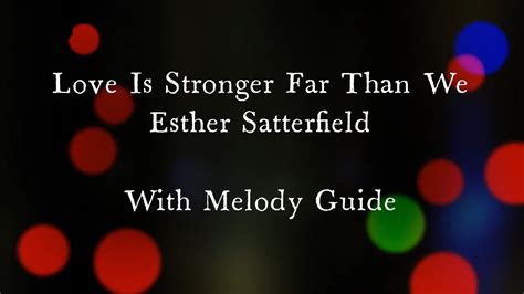 Love Is Stronger Far Than We By Esther Satterfield With Chuck Mangione