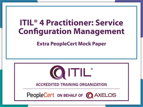 Itil4 Practitioner Service Configuration Management Extra Peoplecert Mock Paper