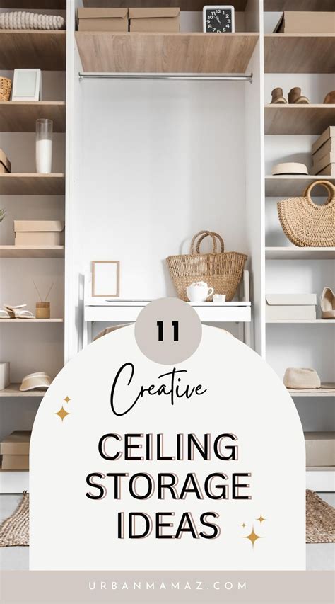 11 Insanely Creative Ceiling Storage Ideas