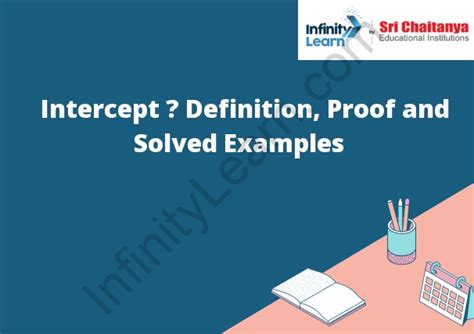Intercept Definition Proof And Solved Examples Infinity Learn By