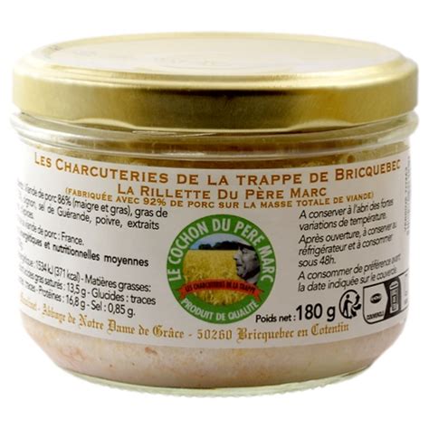 La Rillette Du Père Marc 180g Les Charcuteries De La Trappe Abbaye De Bricquebec