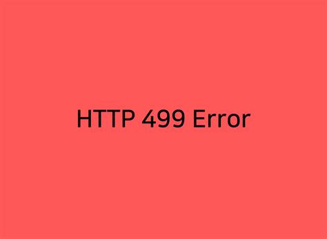 499 error
