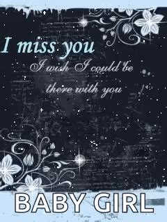 I Miss You I Wish I Could Be There With You  I Miss You I Wish I