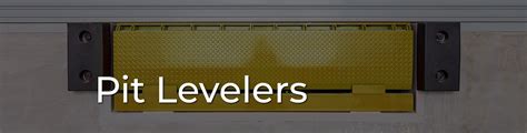 Pit Levelers Loading Dock Leveler And Dock Levelers