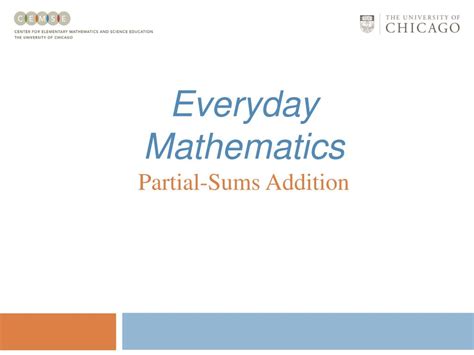 Ppt Everyday Mathematics Partial Sums Addition Powerpoint Presentation Id2509126