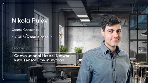 Convolutional Neural Networks In Python Course 365 Data Science