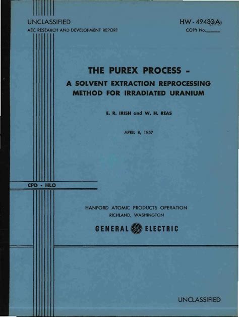 Pdf The Purex Process A Solvent Extraction Reprocessing Method For Irradiated Uranium