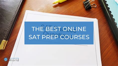 The 6 Best Online Sat Prep Courses And Programs 2025 Myelearningworld