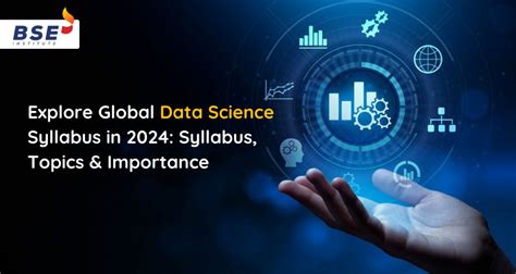 explore global data science syllabus in 2024 syllabus topics