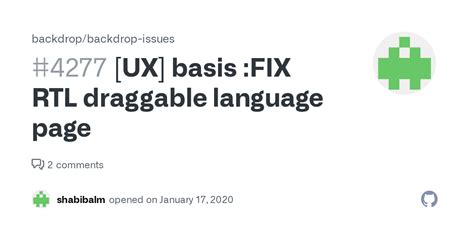 Ux Basis Fix Rtl Draggable Language Page · Issue 4277 · Backdropbackdrop Issues · Github