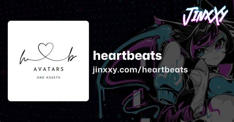 Heartbeats Heartbeats Jinxxy