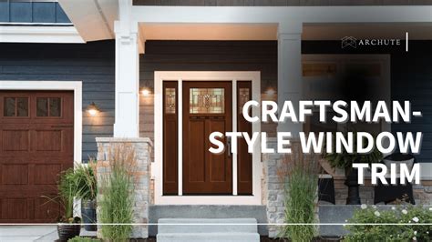 Craftsman Style Window Trim And Craftsman Style Door Trim Ideas Archute