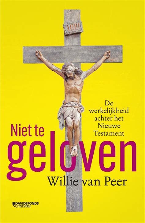 Prof Willie Van Peer ‘jezus En Zijn Broers… Doorbraak Be