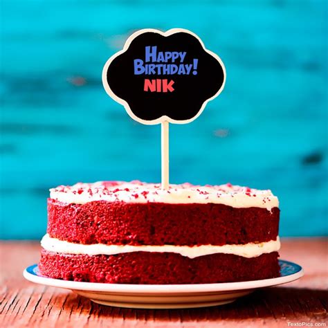 Happy Birthday Nik Pictures Congratulations
