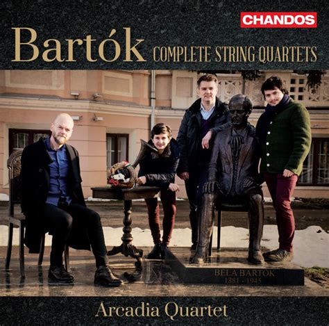 Bartók Complete String Quartets Arcadia Quartet