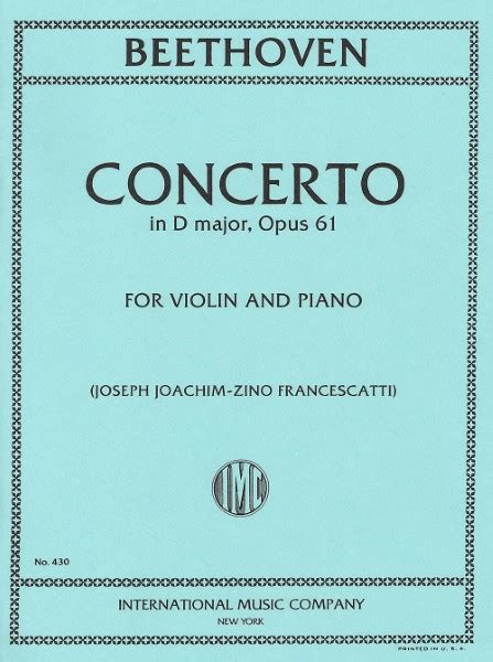 輸入 バイオリンソロ ヴァイオリン協奏曲 ニ長調 Op． 61 （violin ＆ Piano） Violin Concerto In D Major ／ 株テーヌ商会 島村楽器 楽譜便