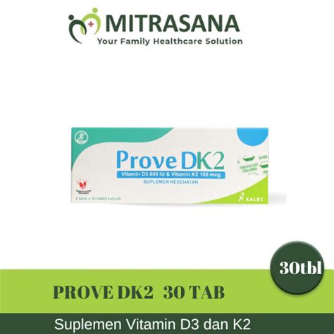 Jual Prove Dk2 30 Tab Suplemen Vitamin D3 Dan K2 Shopee Indonesia