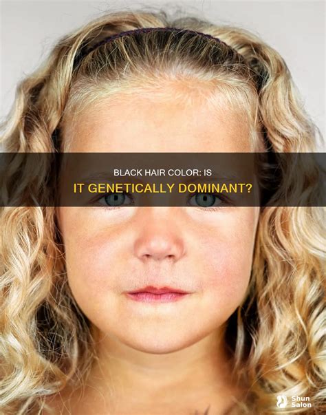 Black Hair Color Is It Genetically Dominant Shunsalon