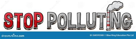 Stop Polluting The Environment Save Our Planet Quotes And Slogans With Blackboard Background For