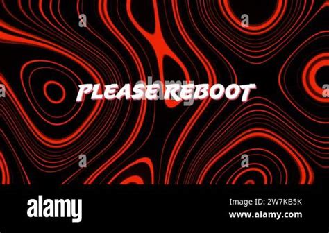 Animation Of Please Reboot Text Over Red Liquid Background Video Game