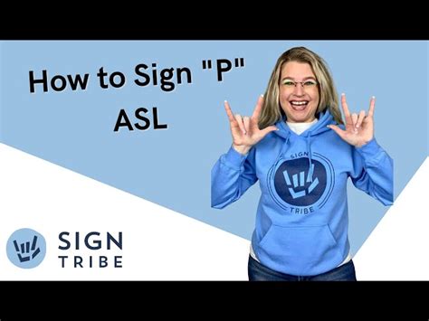 P Sign Language