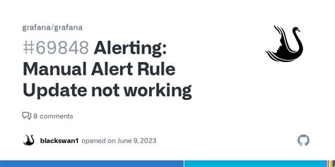 Alerting Manual Alert Rule Update Not Working · Issue 69848 · Grafanagrafana · Github