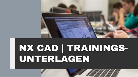 Siemens NX Handbuch So Einfach Erlernen Sie Grundlagen Für NX CAD PSPLM