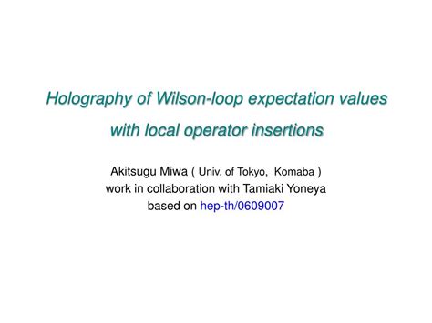 ppt holography of wilson loop expectation values with local operator