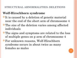 Comprehensive Overview Of Structural Chromosomal Abnormalities And